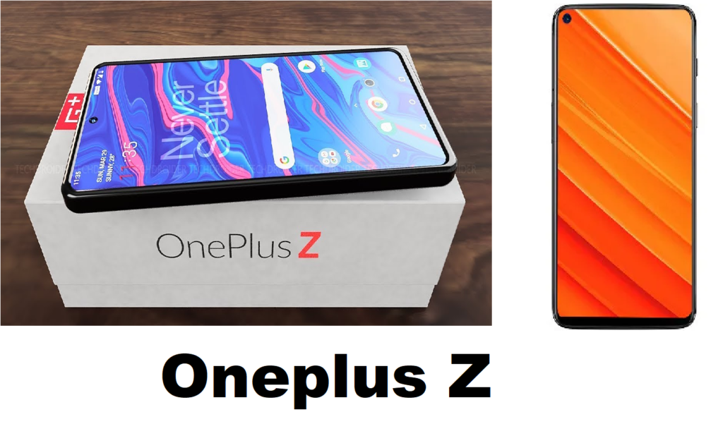 Oneplus Z Price in India - 2020 Launch Date - Mast4you